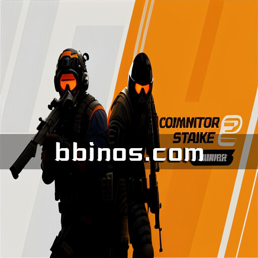 V社谈《CS2》：玩家至上力求长远并准备引入新武器 | BBIN娱乐集团 2024不断创新的娱乐领导者